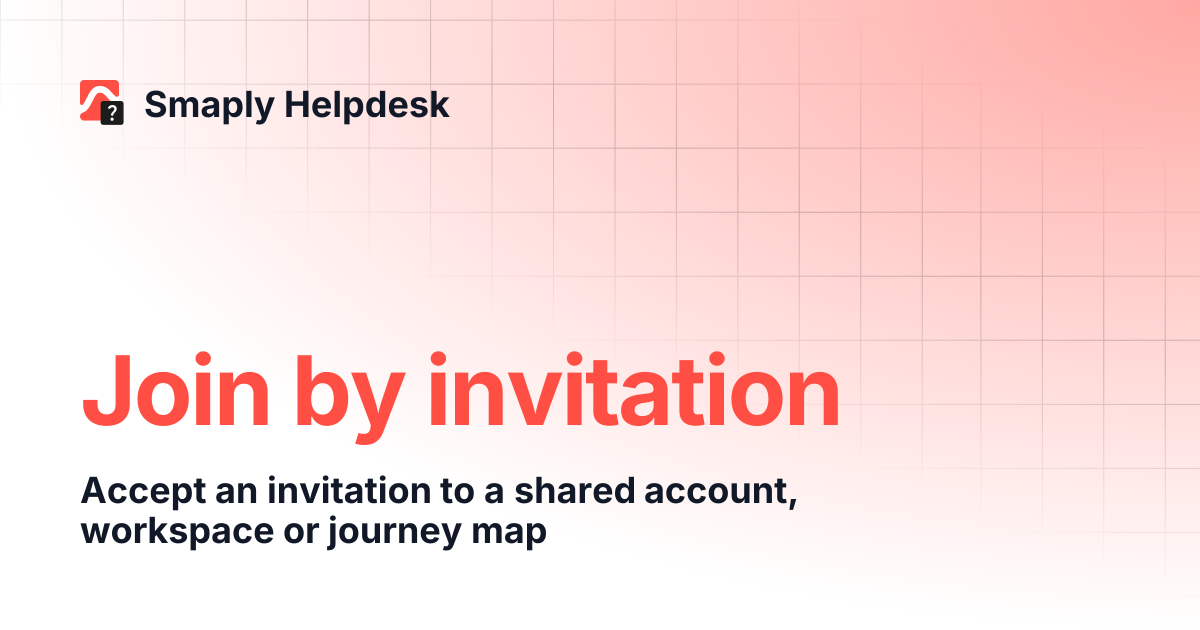 Join by invitation | Smaply Helpdesk